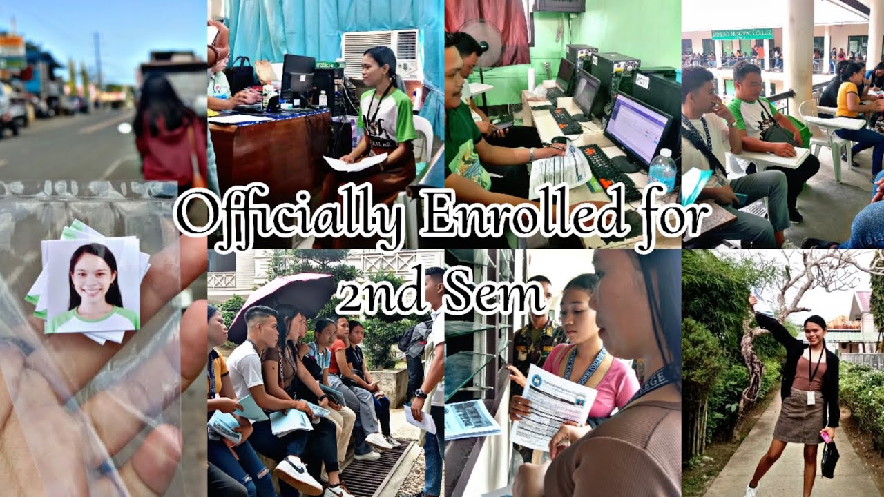 Officially Enrolled for 2nd Sem - YouTube