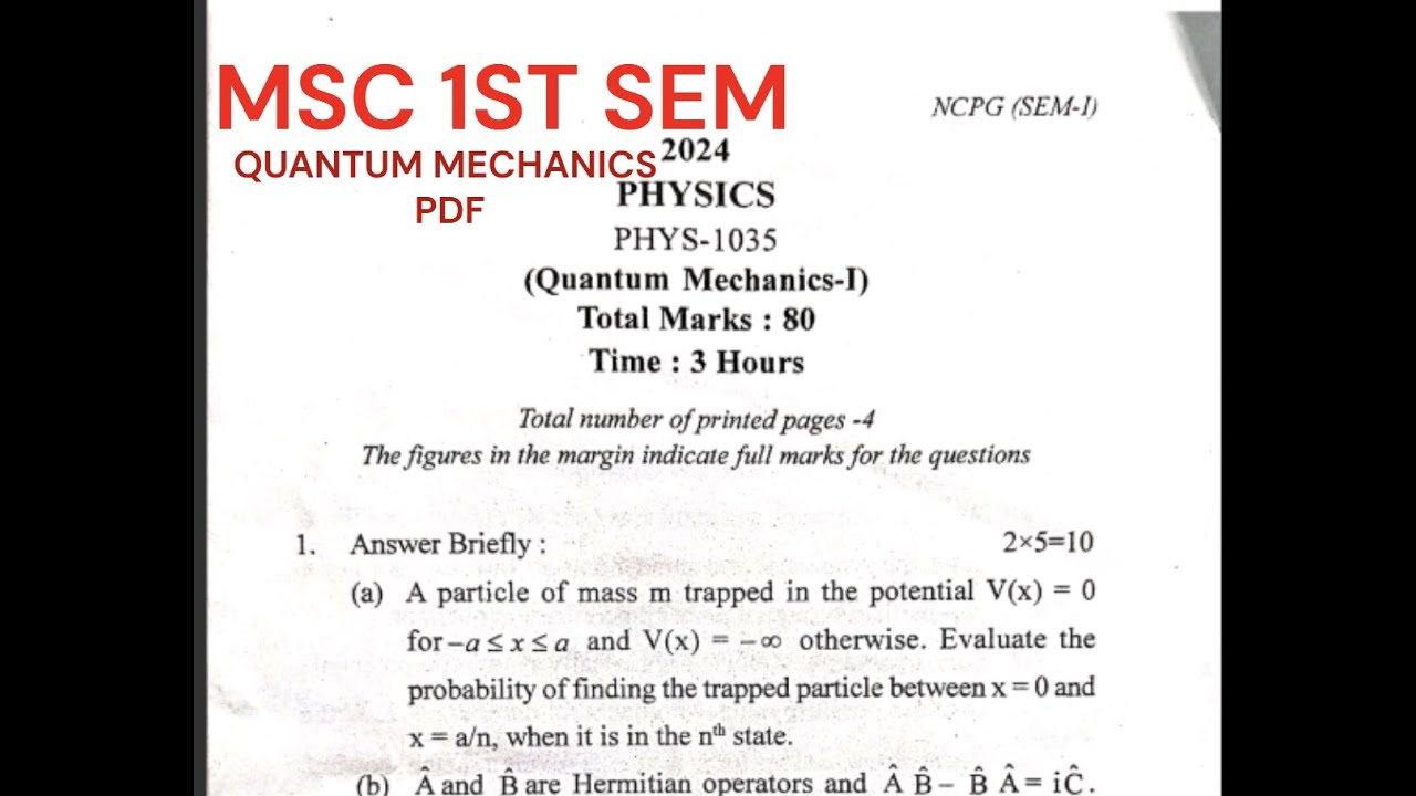Quantum mechanics | MSc 1st semester || Previous year question paper ...