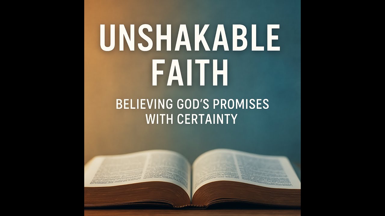 Unshakable Faith: Anchoring Your Prayers in God’s Certain Promises ...