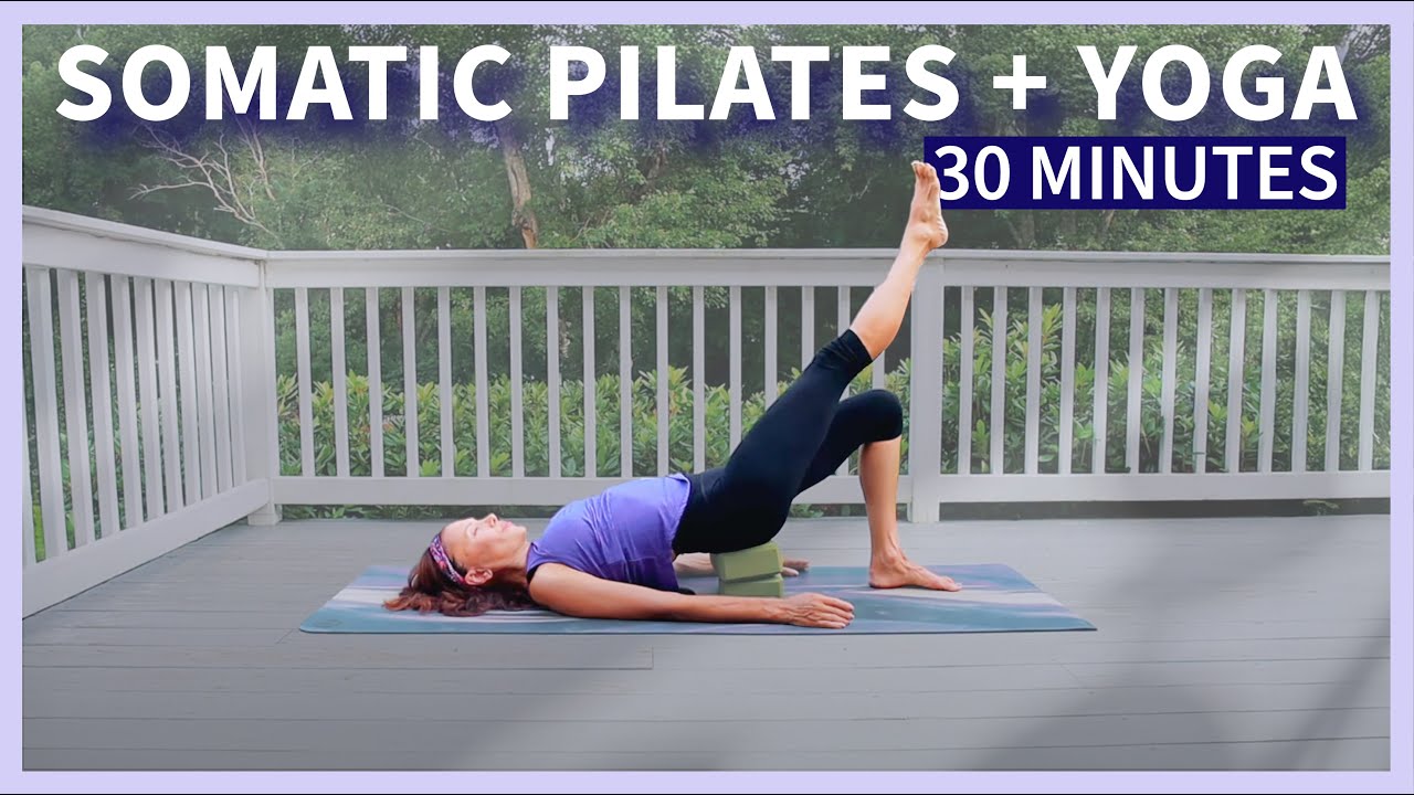 Somatic Pilates +Yoga | 30 Min Full Body Pilates Tone with Stretchy ...