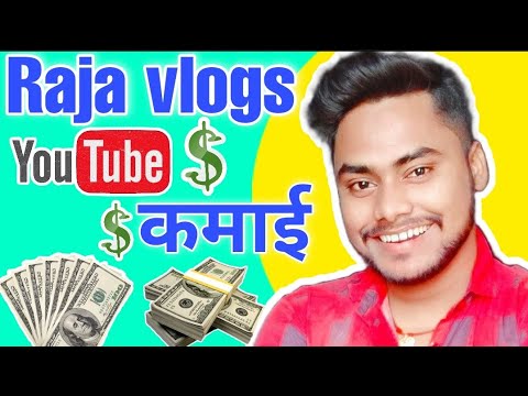 raja vlogs estimated youtube earning|how much raja ji earn| estimated ...