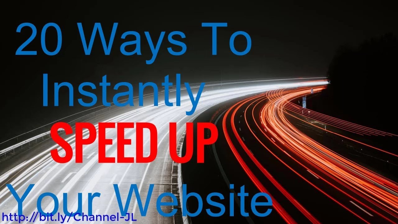 20 Ways To Instantly SPEED UP Your Website - YouTube