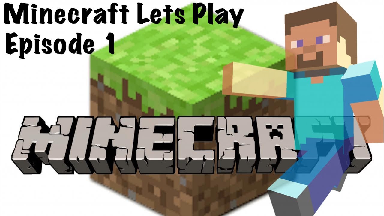 Minecraft Lets Play Episode 1 | A Brand New World - YouTube