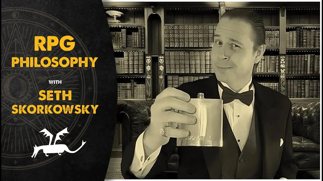 Seth Skorkowsky Talks RPG Philosophy - YouTube