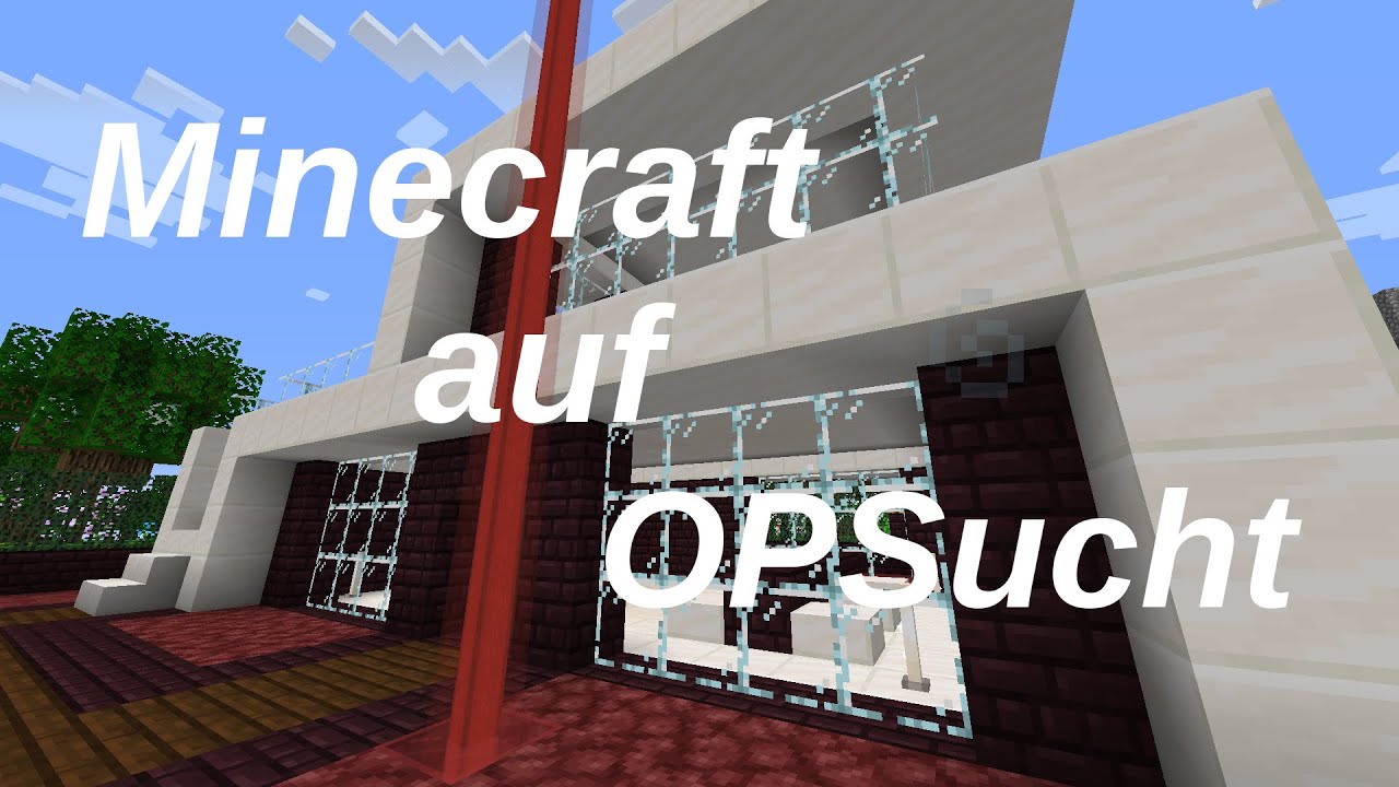 🔴[Minecraft] auf [OPSucht.net] 🔴 - YouTube