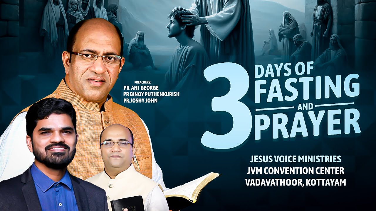 3 DAYS OF FASTING PRAYER | PASTOR ANI GEORGE | JESUS VOICE MINISTRIES ...