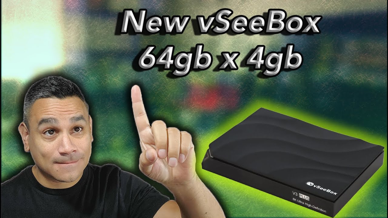 New vSeeBox V3 Plus 64gb 4gb ram - YouTube