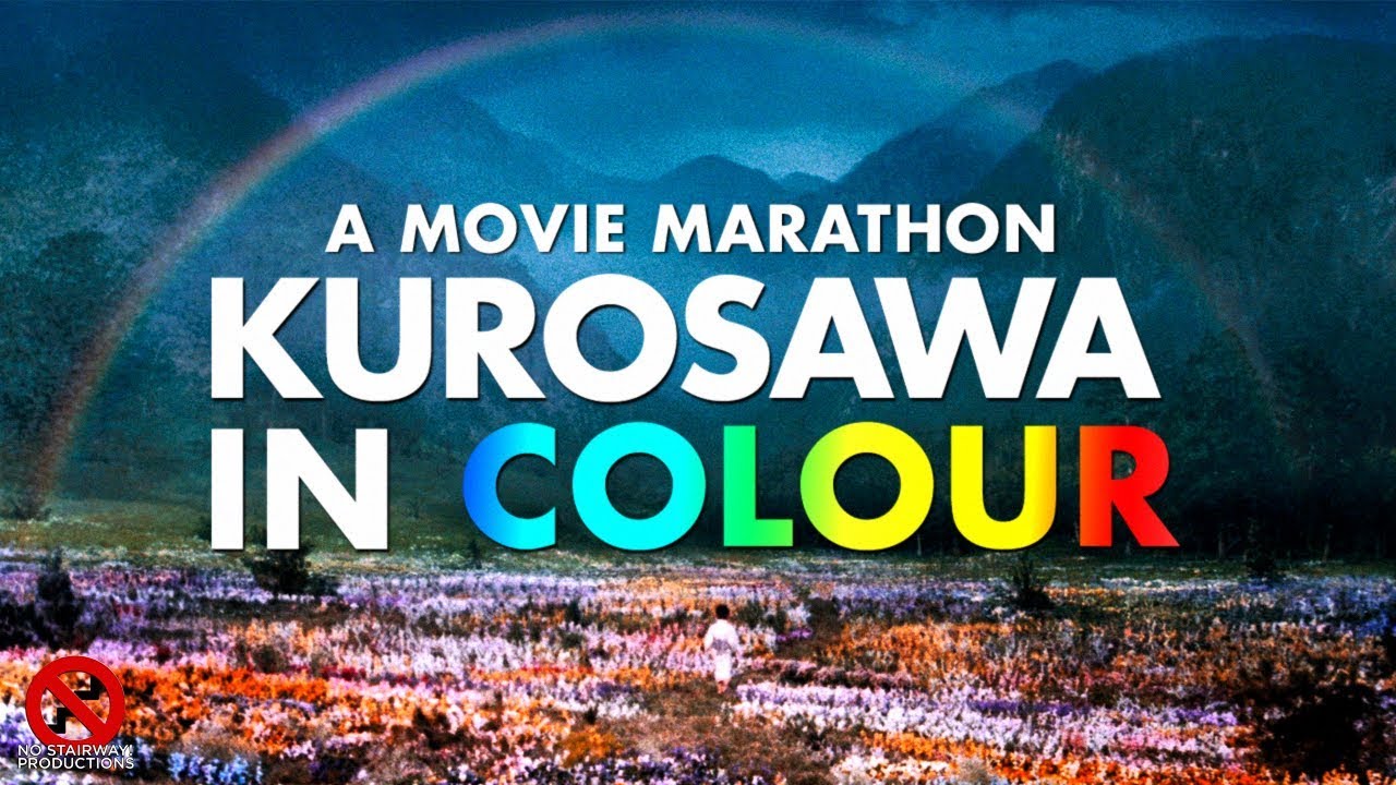 Kurosawa in Colour - A Movie Marathon [Asian Cinema Season 2017] - YouTube