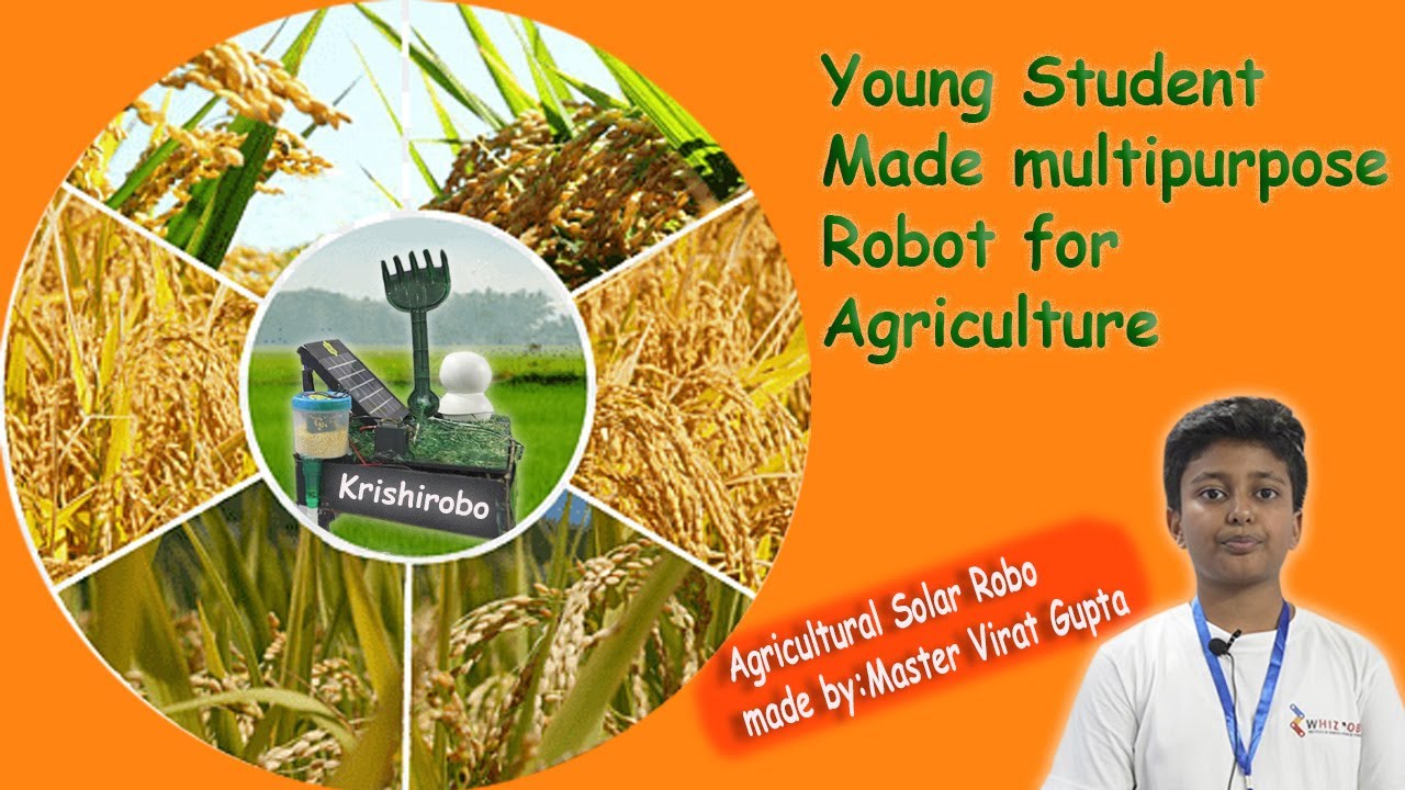 Multi-purpose agricultural robot developed by young student - YouTube