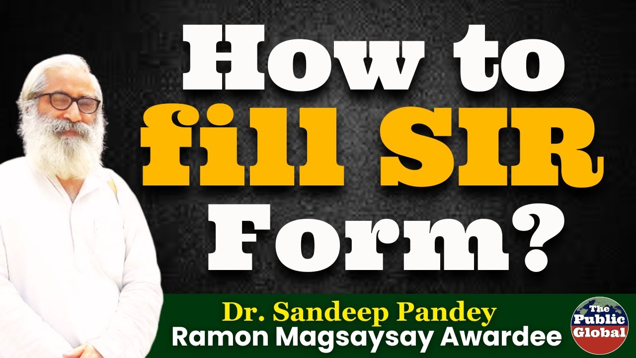 How to Fill SIR Form Correctly in 2025 | Step-by-Step Guide - YouTube