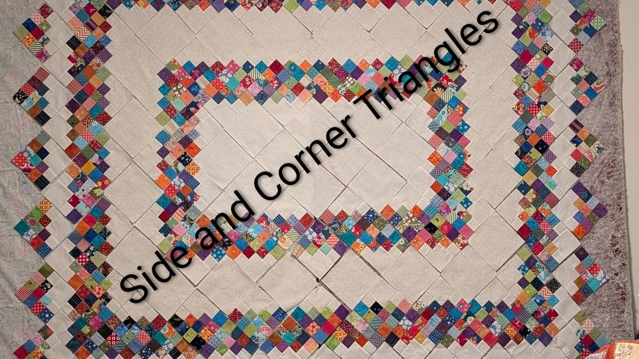 Side & Corner Triangles ~ On-Point Setting - YouTube