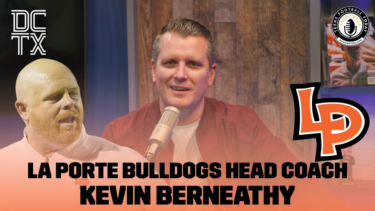 Kevin Berneathy on the La Porte Bulldogs' Upcoming Season | Texas ...