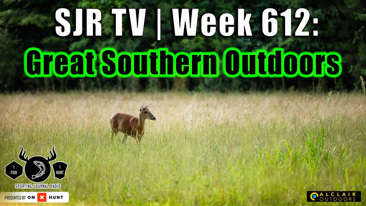SJR TV | Week 612: Great Southern Outdoors - YouTube
