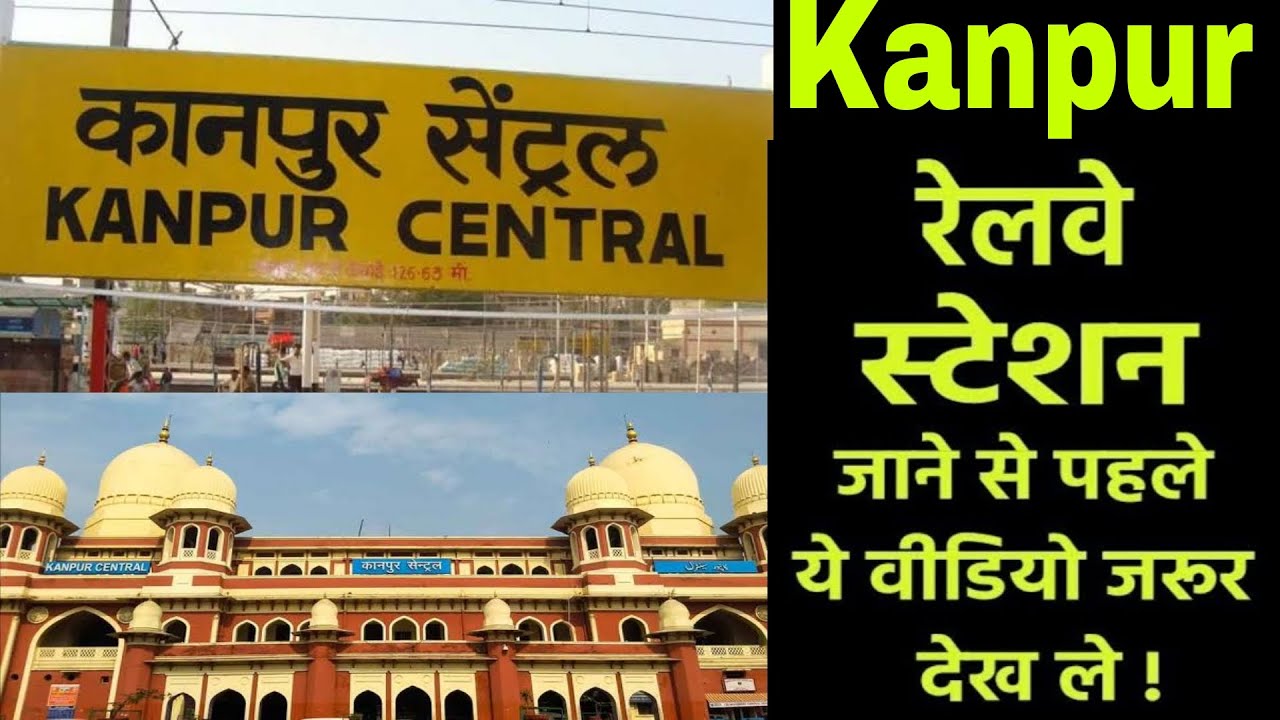 Kanpur Central railway station video 2021 - YouTube