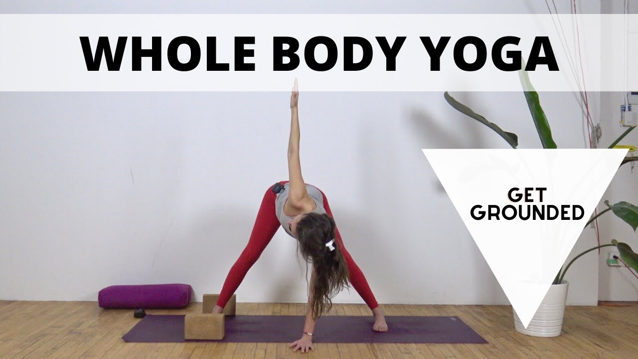 Whole Body Yoga Flow | Get Grounded (Melissa Wick) - YouTube