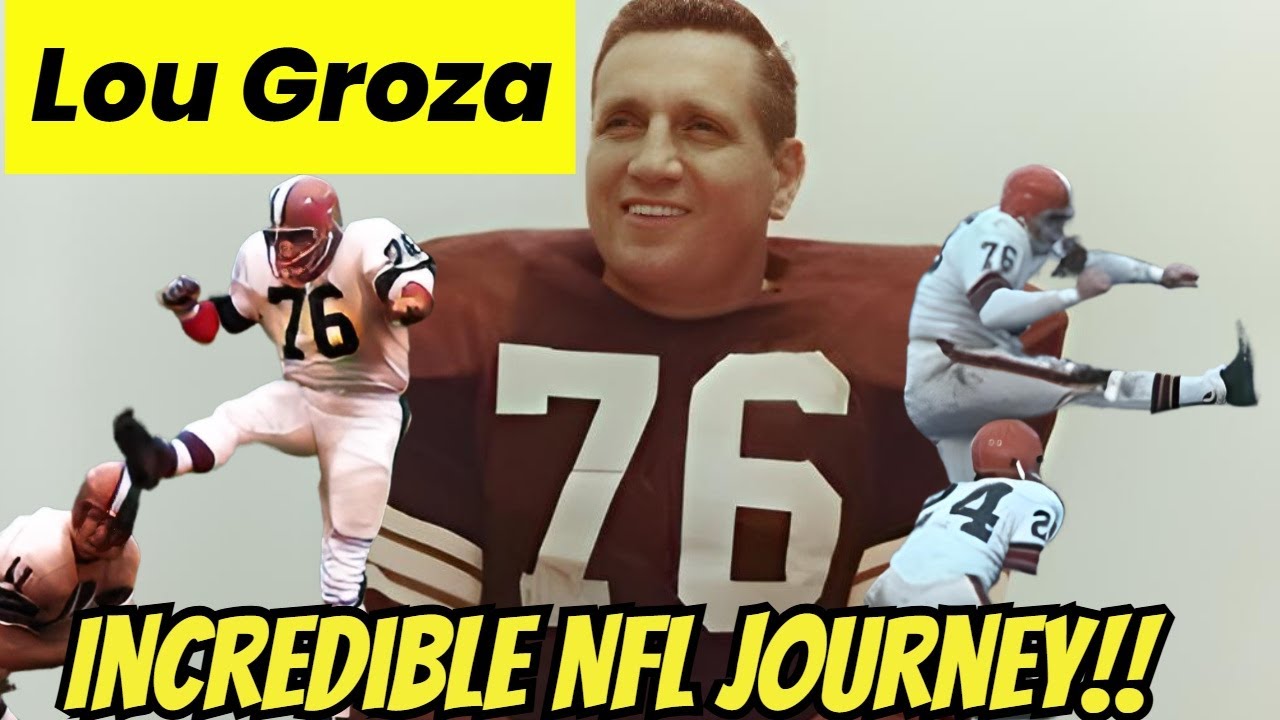 Lou GROZA'S Incredible NFL Journey to the Hall of Fame! - YouTube