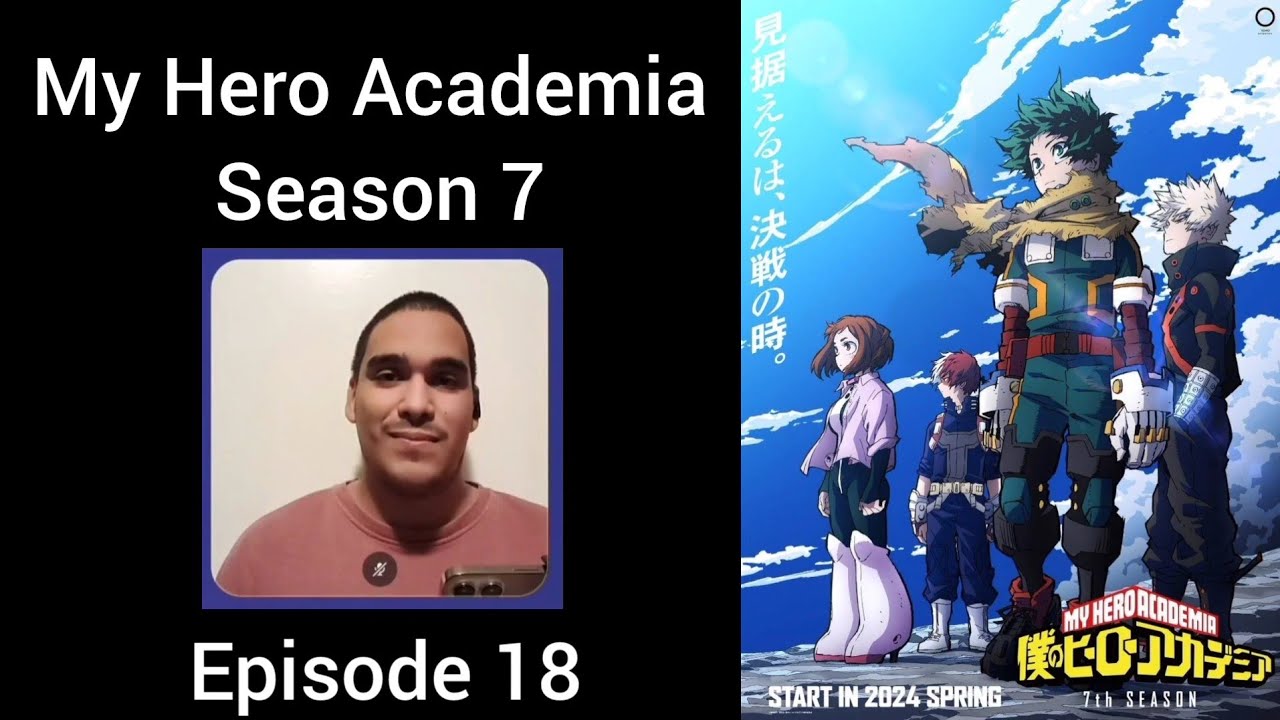 My Hero Academia 7x18 Reaction - It’s a Small World - Boku no Hero ...