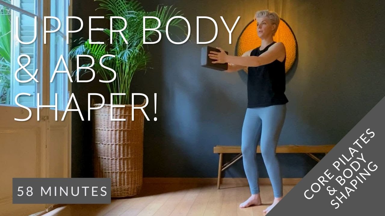 Upper body & abs shaper | Natalia Laing | 💪💪💪 | ⌛ 58 mins - YouTube