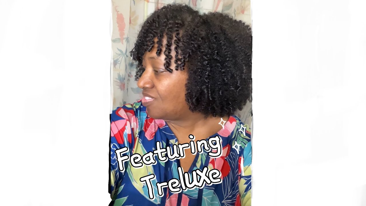Trying Treluxe Hair Products on My Natural Hair for a Twist Out ...