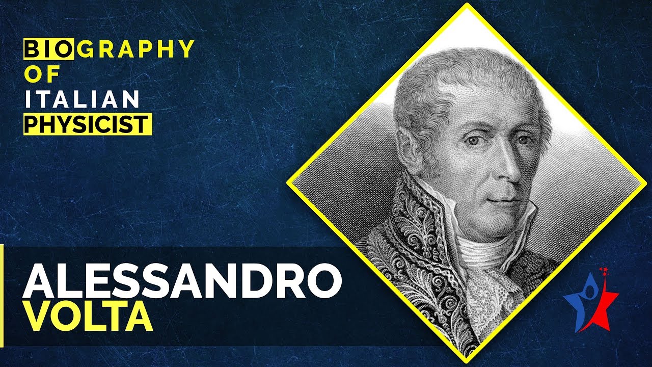 Alessandro Volta Biography in English - YouTube