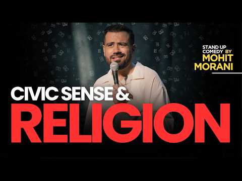 The Perfection of Religion | Stand Up Comedy by Mohit Morani | Half-hour Special