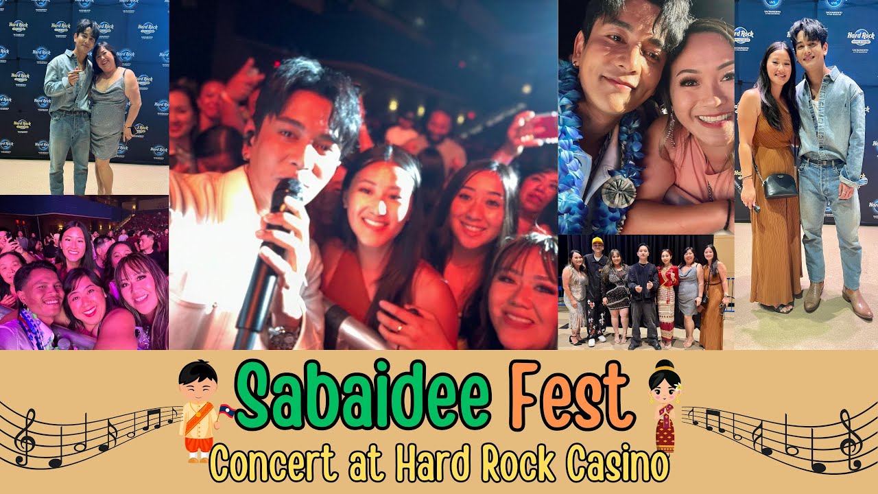 Part 3 [Finale]- Sabaidee Fest (Hard Rock Casino)/ Thai artist Gun ...