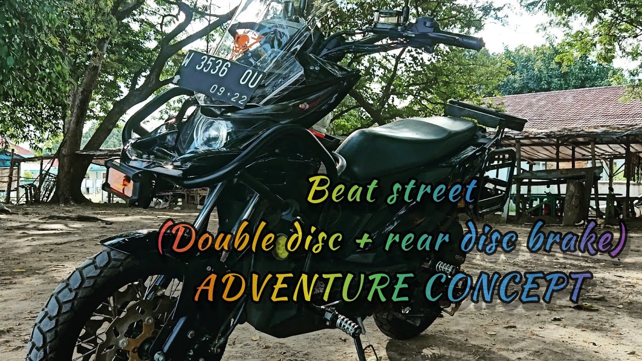 beat street ( double disc + rear disc brake) adventure concept - YouTube