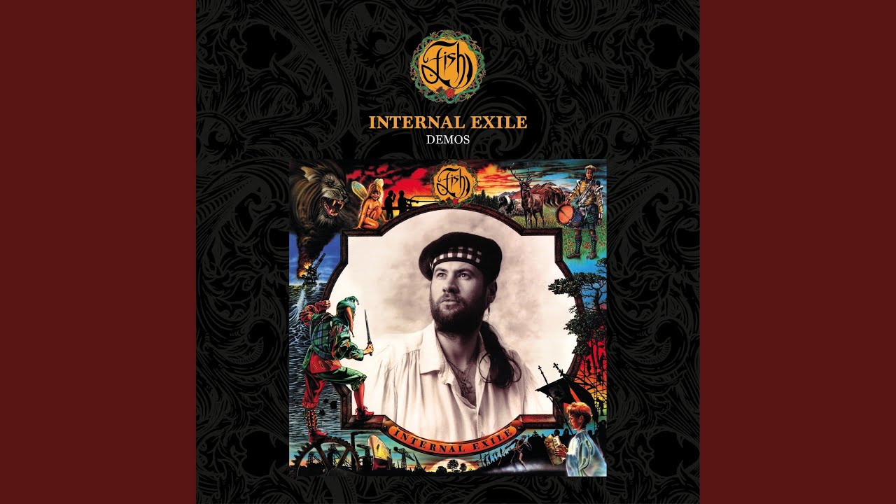 Fish - Internal Exile (Deluxe) | Rock | Written in Music