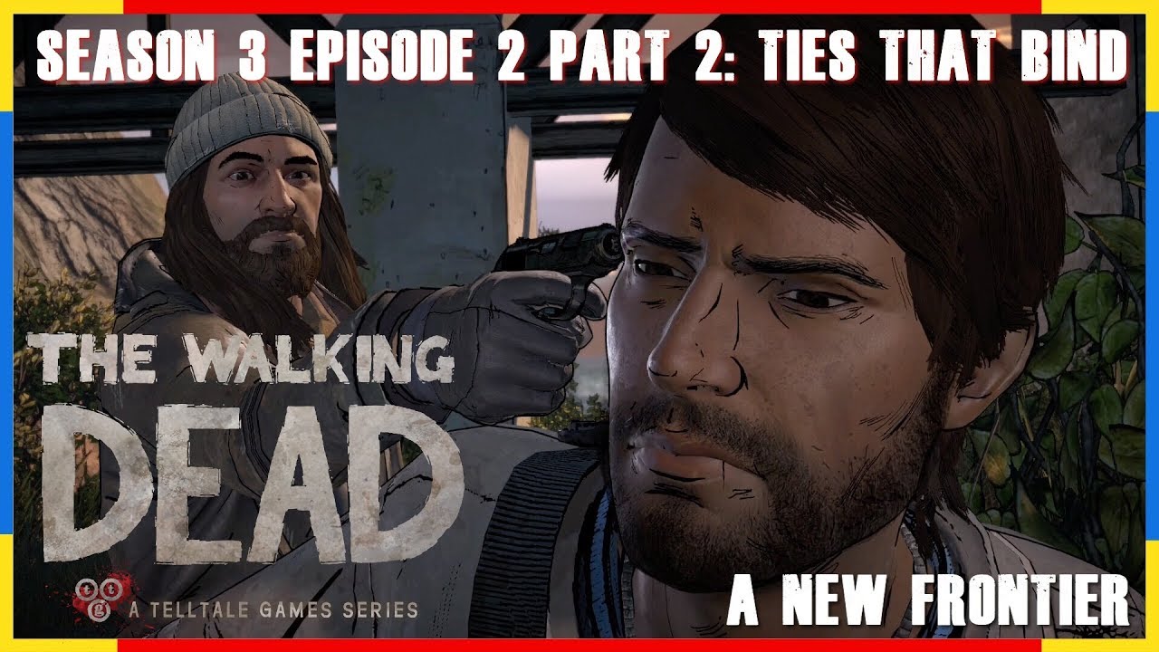 The Walking Dead S3 Ep2: Ties That Bind - Part 2 #TellTaleSeries #PS4Pro #TWD - YouTube