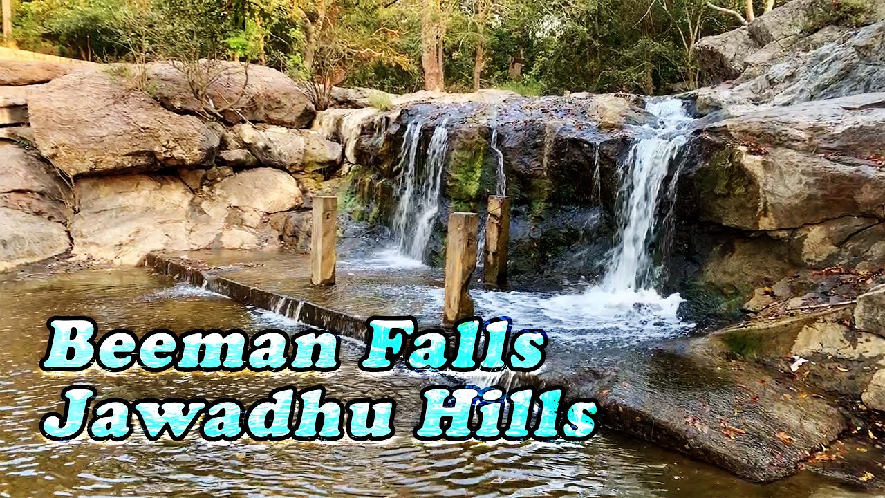 Beeman Falls - Jawadhu Hills - YouTube