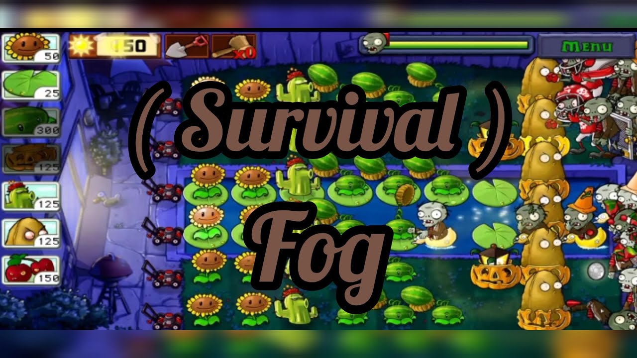 Plants vs Zombie Survival Fog 🙀🙀 pvz - YouTube