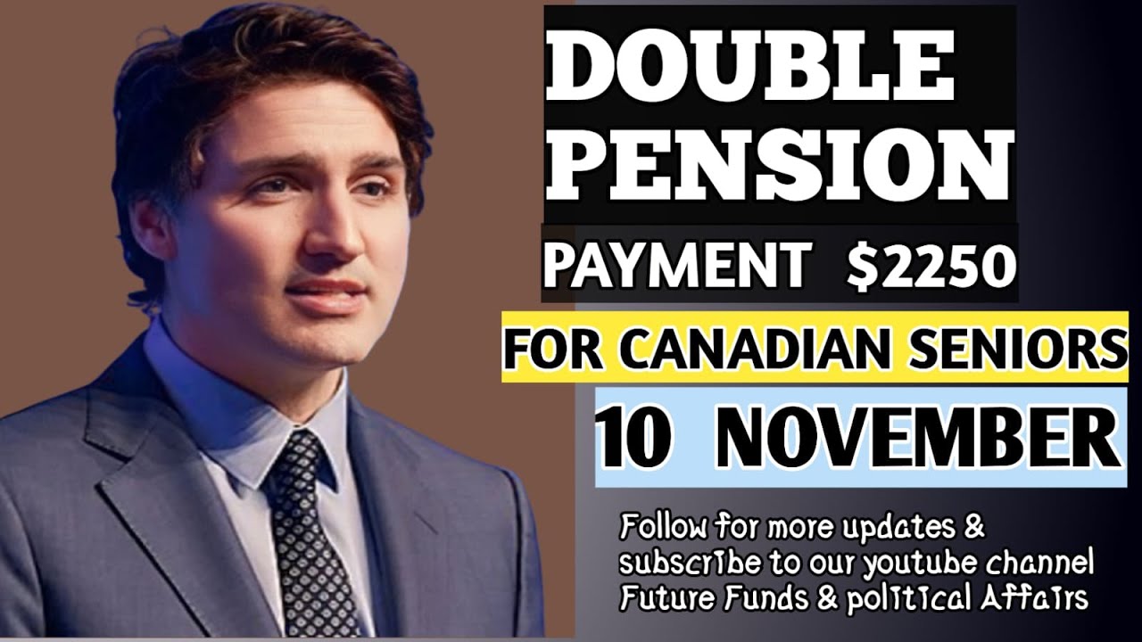 $2,250 OAS Checks Approved by Trudeau: Key Dates for Senior Payouts ...