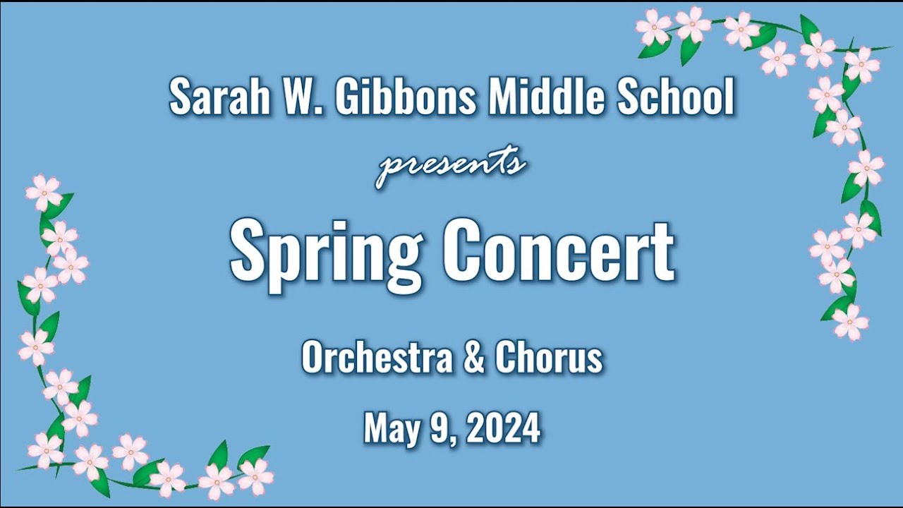 Gibbons Middle School Spring Orchestra & Chorus Concert - YouTube
