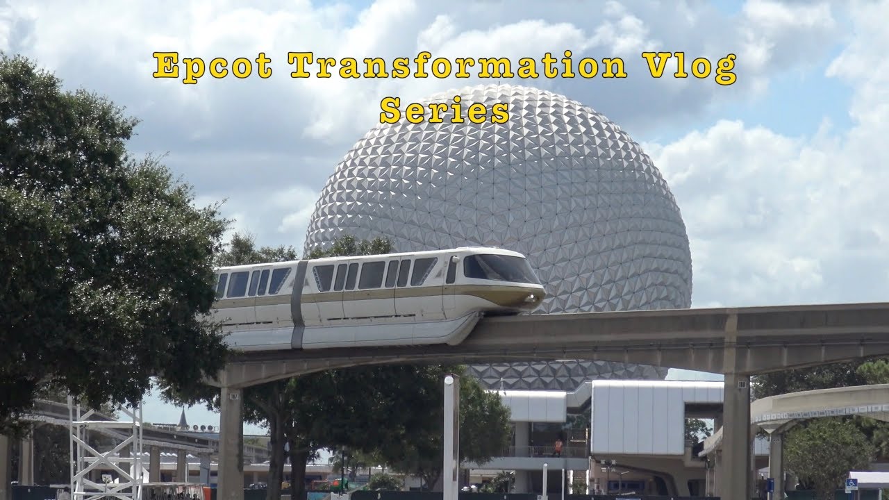 Epcot Transformation Construction Update Oct 2019, Walt Disney World ...