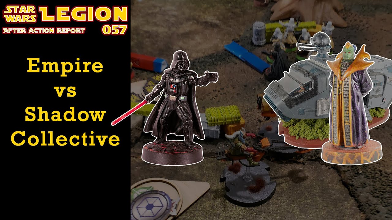 Star Wars Legion Battle Report 057 - Empire Blizzard Force vs Shadow ...