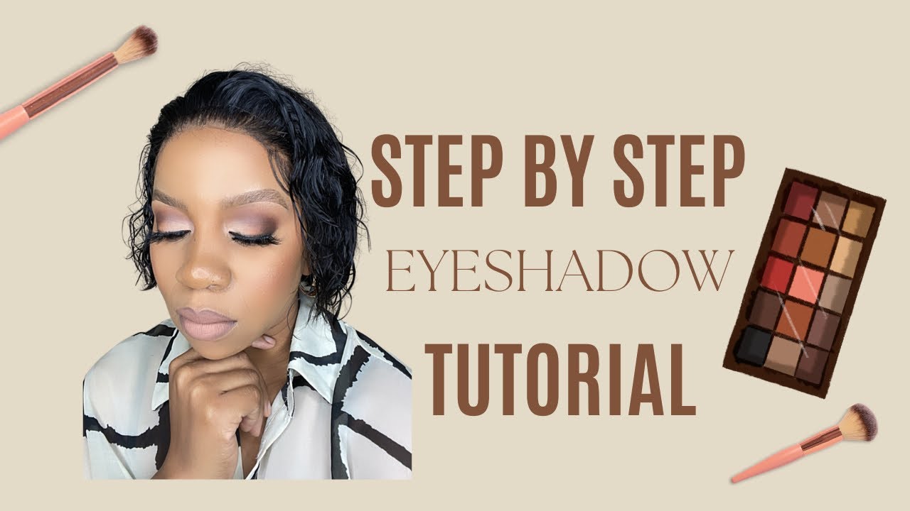 GRWM: STEP BY STEP EYESHADOW TUTORIAL - YouTube