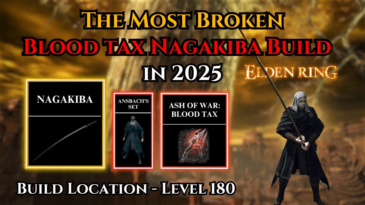 Blood Tax Nagakiba Bleed Build 2025 Elden Ring + DLC Level 180 Tutorial ...