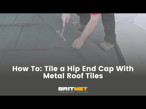 How To: Tile a Hip End Cap With Britmet Lightweight Metal Roof Tiles ...