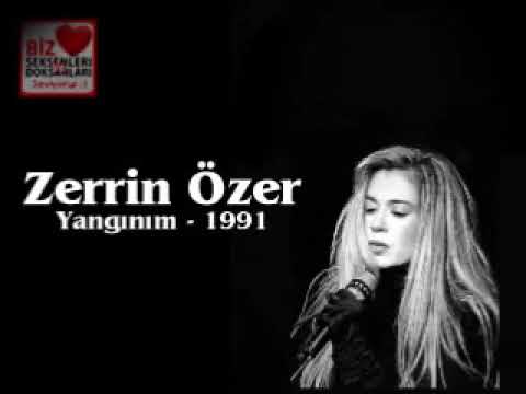 Zerrin Özer   Yangınım