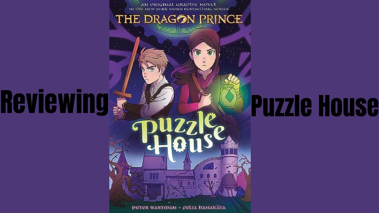 The Dragon Prince: Puzzle House Review and Reflections - YouTube