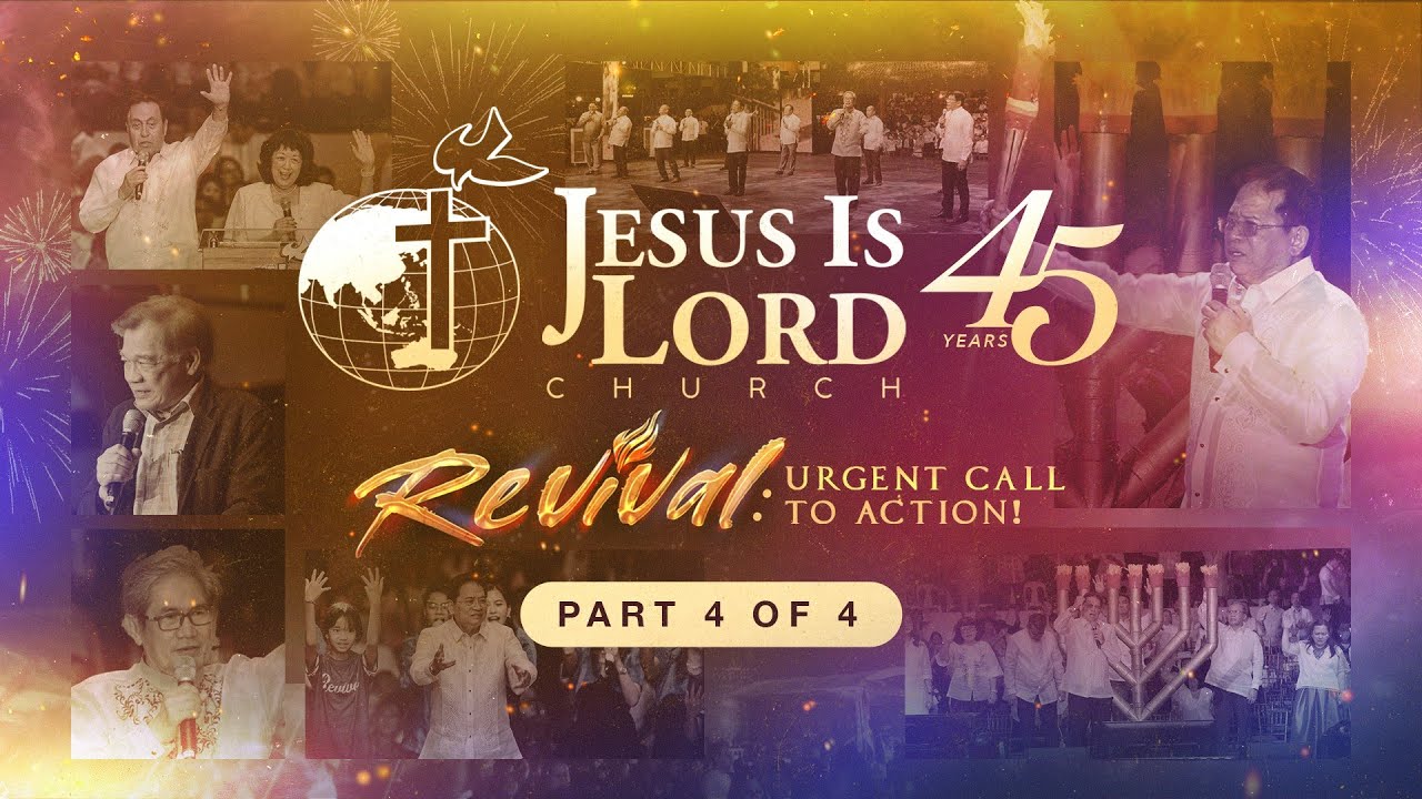JIL Church's 45th Anniversary - Part 4 - YouTube