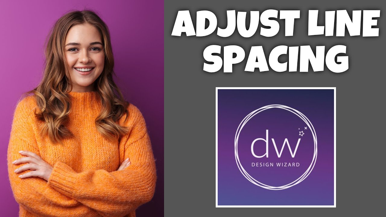 How To Adjust Line Spacing In Design Wizard | Step By Step Guide ...