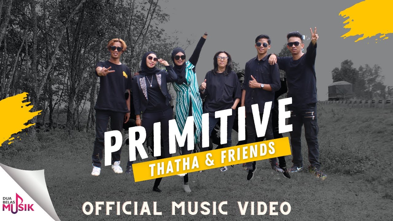 Thatha & Friends - Primitive (Official Music Video) - YouTube