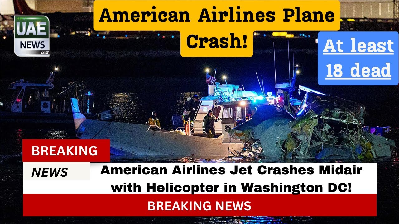American Airlines Jet Crashes Midair with Helicopter in Washington DC ...