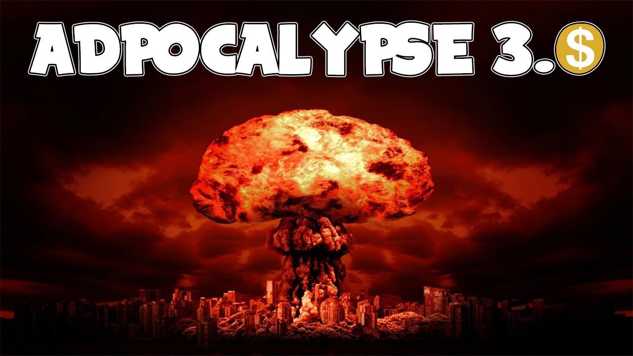 Adpocalypse 3.0... - YouTube