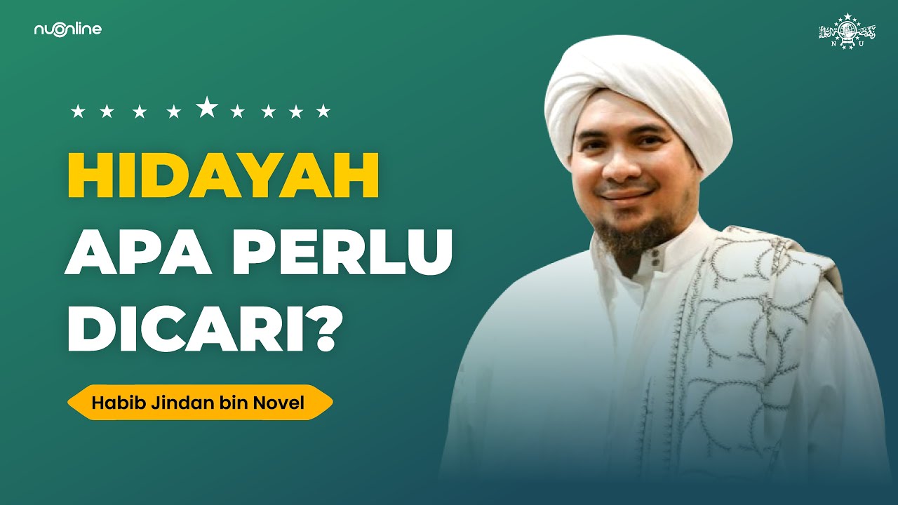 Cara Mendapat Hidayah Allah SWT (Lengkap Beserta Dalilnya) | Habib ...