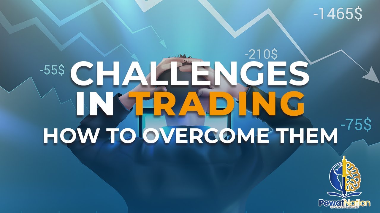 CHALLENGES IN TRADING - YouTube