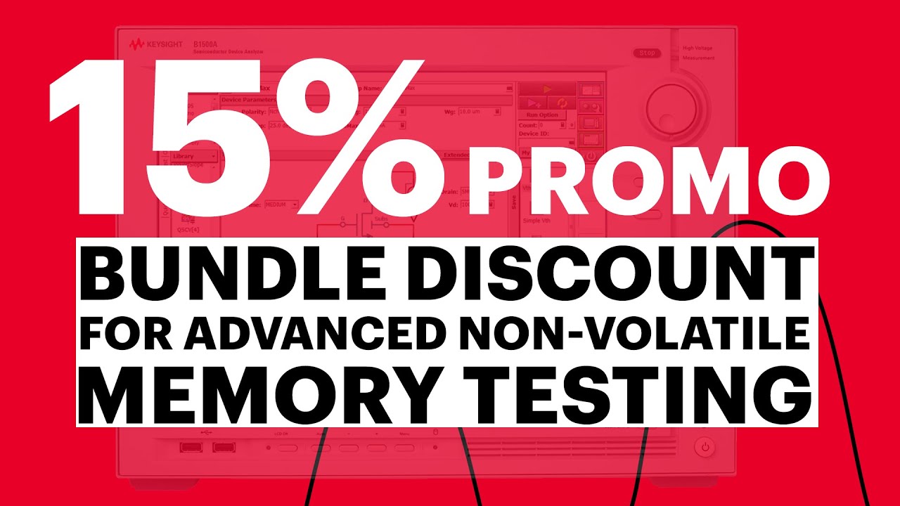 Keysight B1500A Parameter Analyzer: 15% Bundle Promotion for Advanced ...