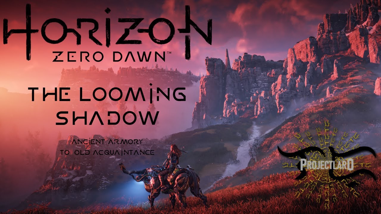 Horizon Zero Dawn (2017) : The Looming Shadow - YouTube