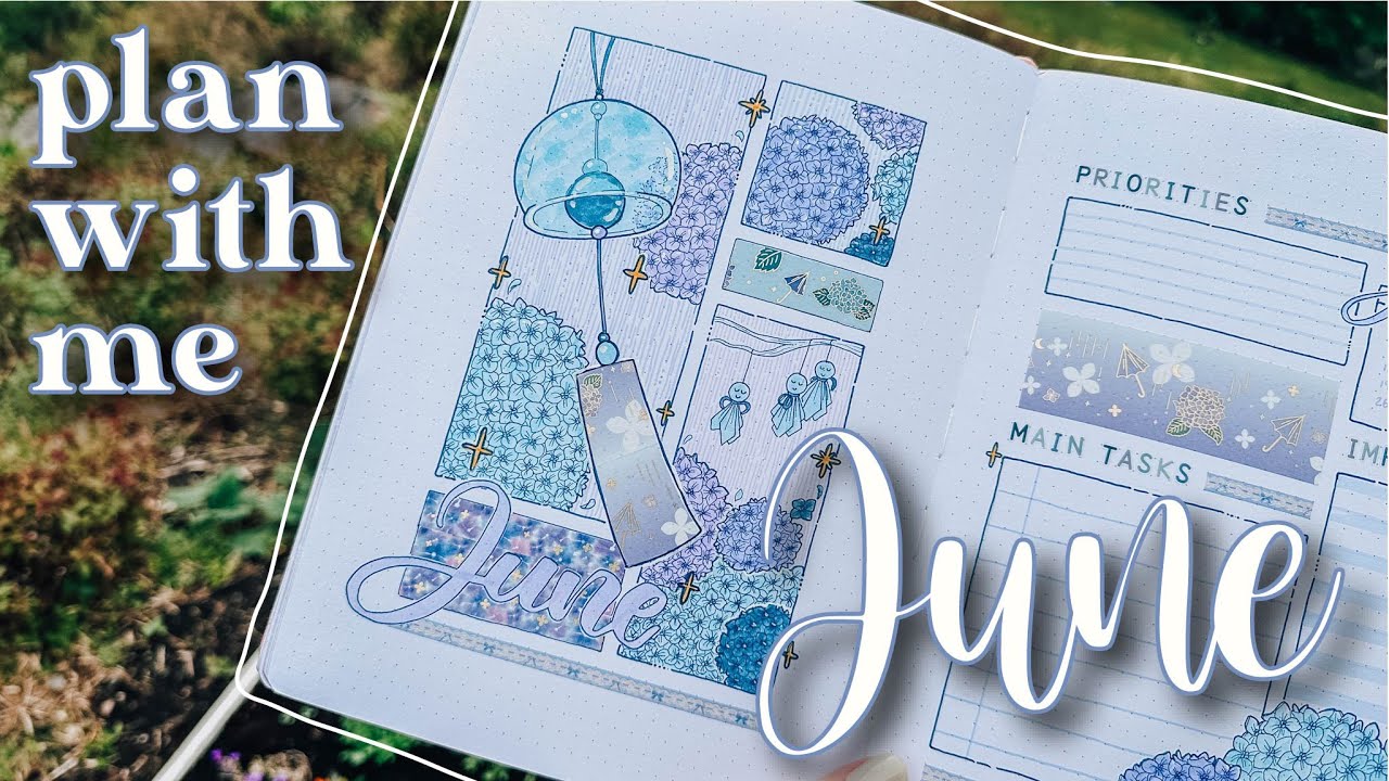 JUNE 2023 PLAN WITH ME | Hydrangea Bullet Journal Theme ft. Ana Luisa ...